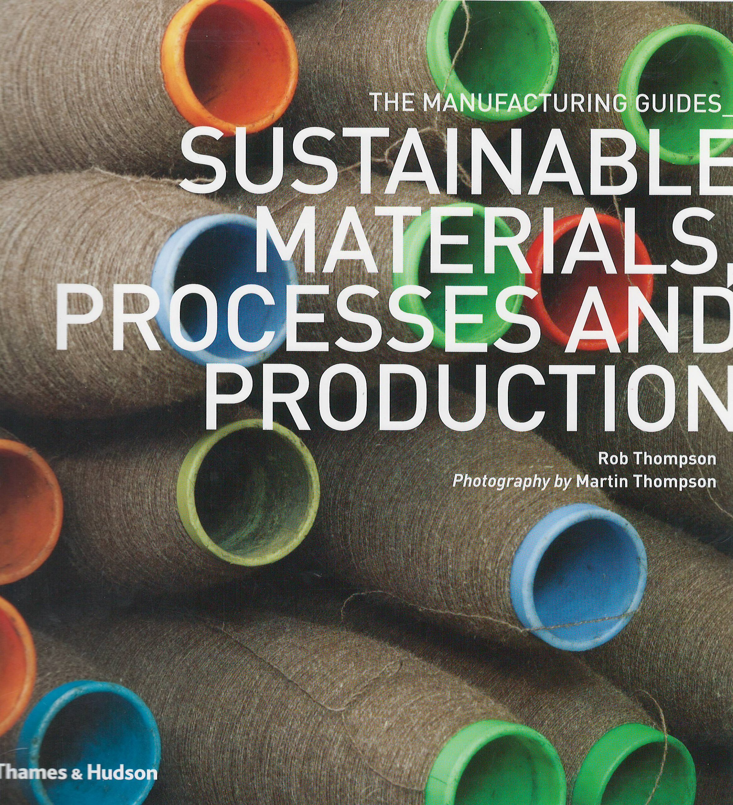 Sustainable Materials, Processes and Production – the Manufacturing Guides — Slovenské centrum ...